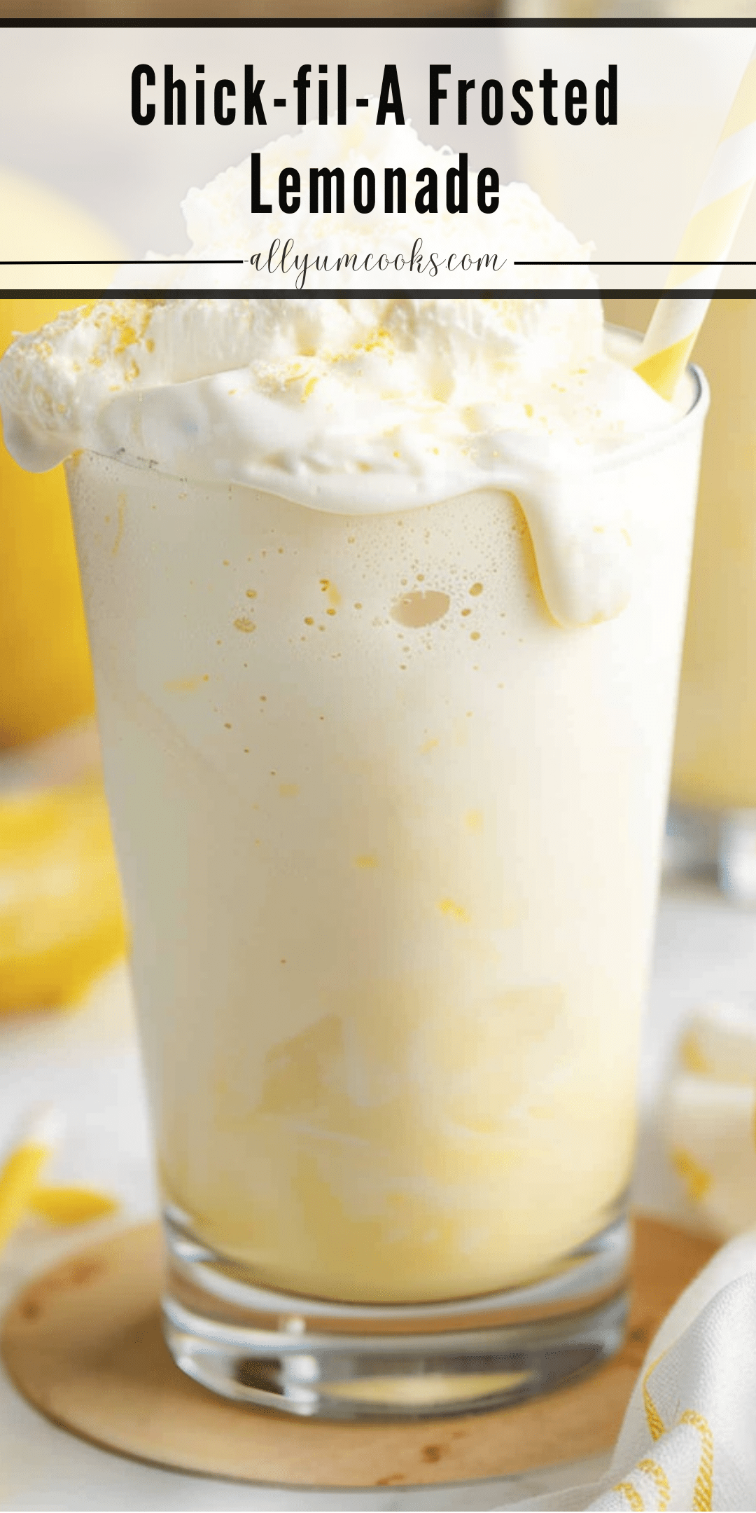 Chick-fil-A Frosted Lemonade | All Yum Cooks