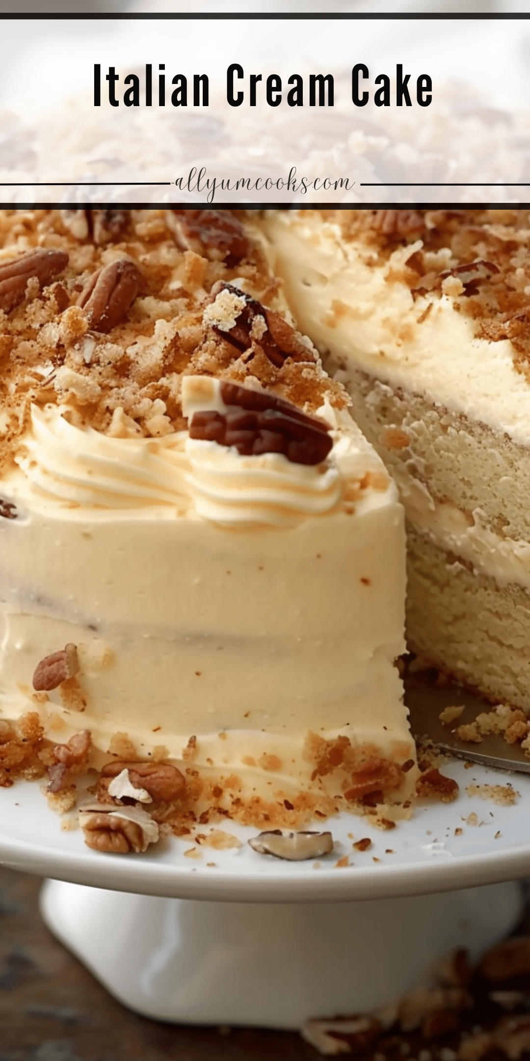 Italian Cream Cake | All Yum Cooks
