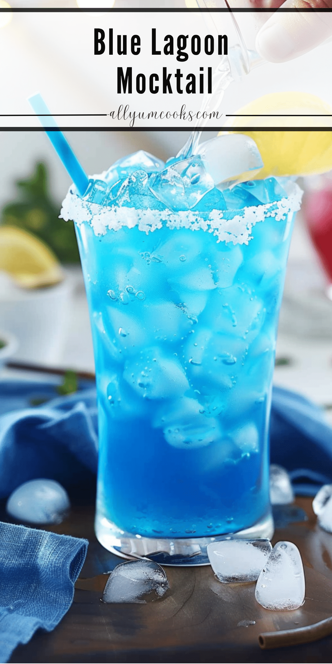Blue Lagoon Mocktail | All Yum Cooks