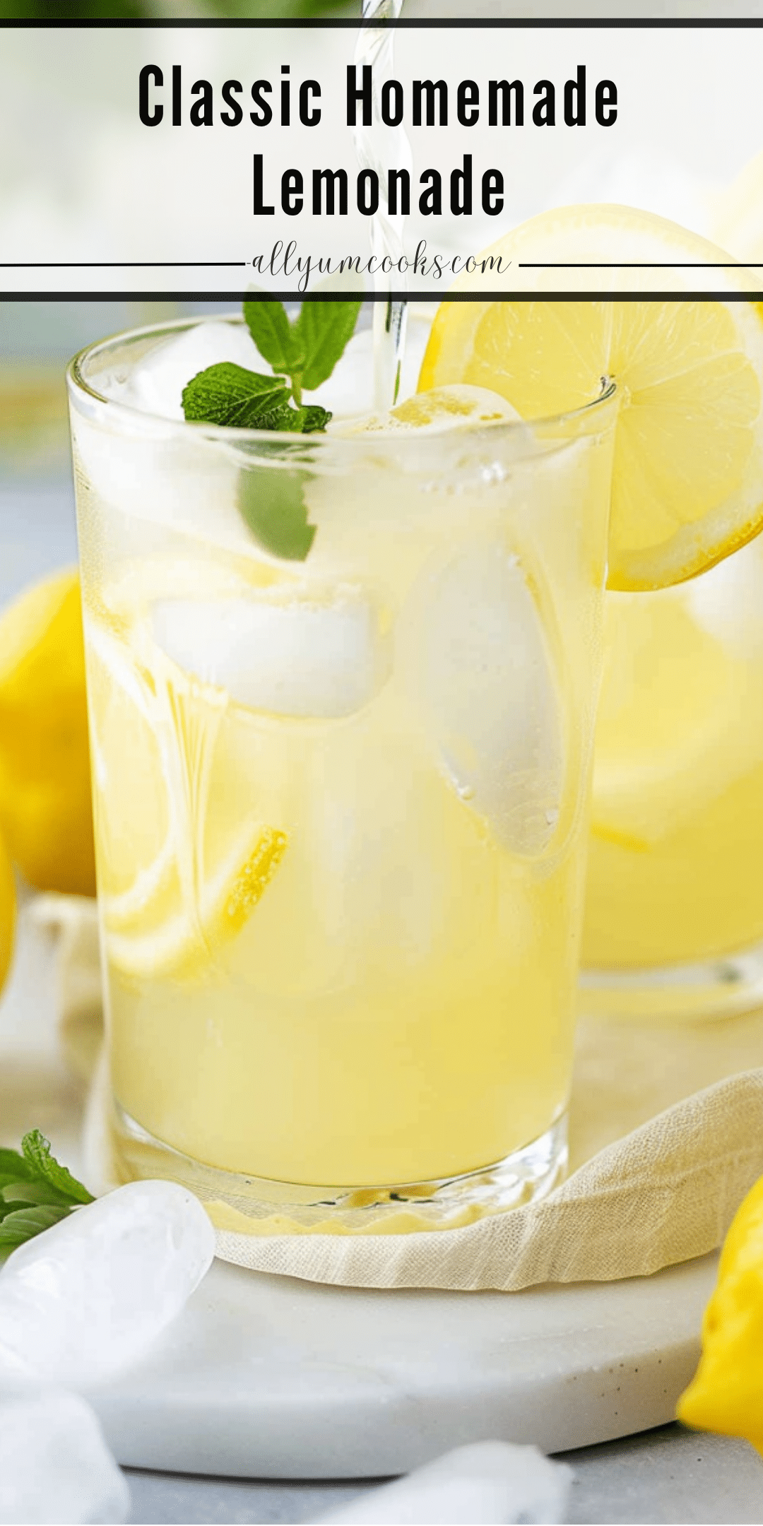 Classic Homemade Lemonade | All Yum Cooks