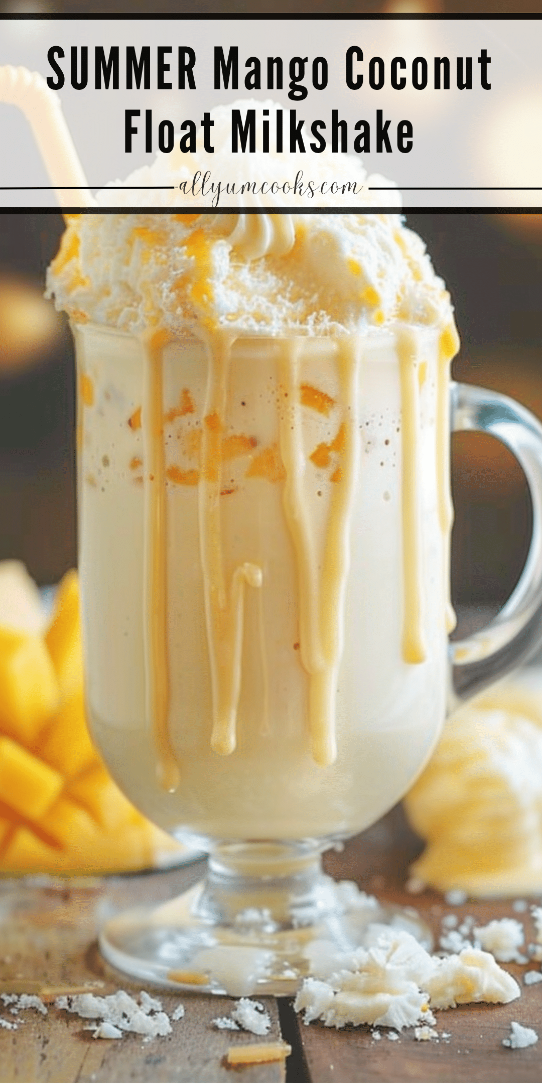 Summer Mango Coconut Float Milkshake - All Yum Cooks