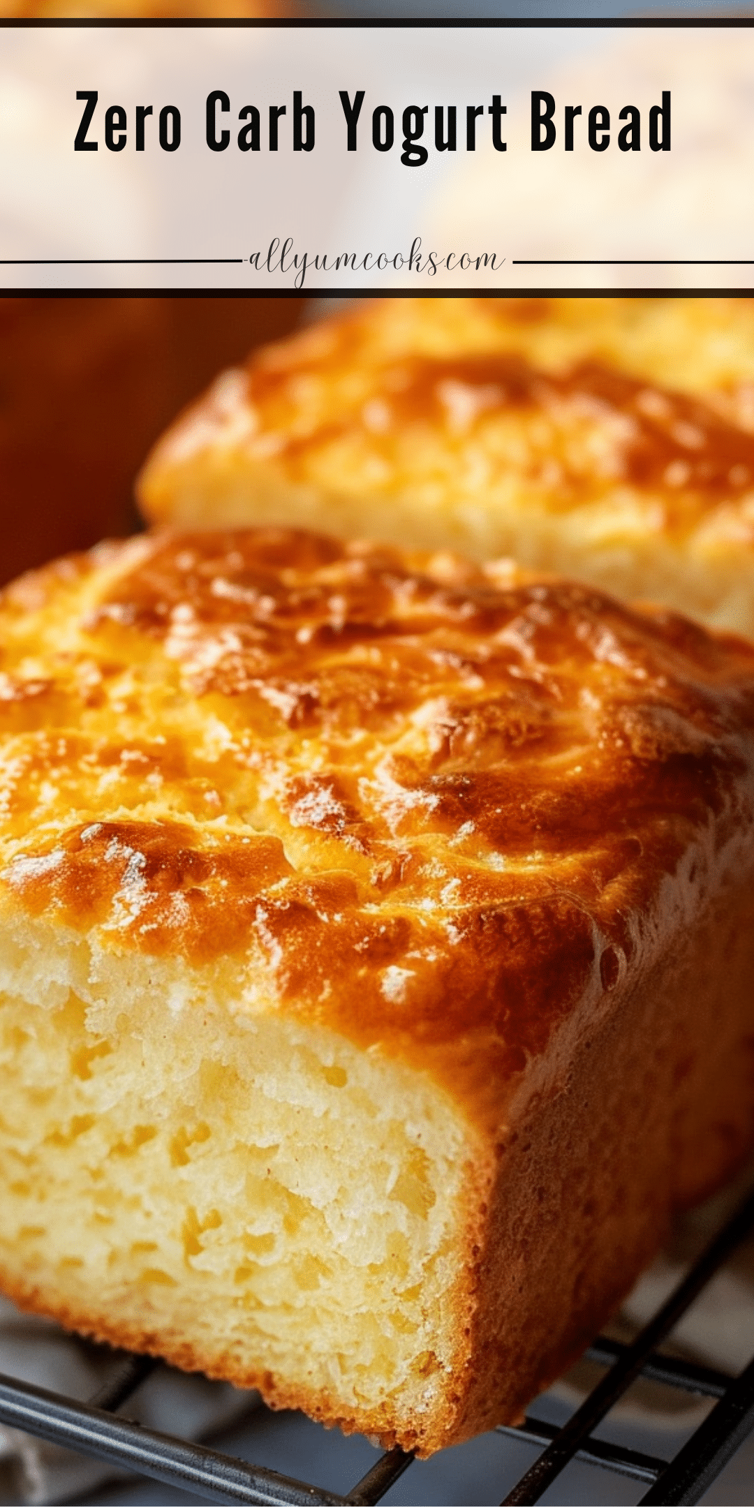 Zero Carb Yogurt Bread | All Yum Cooks