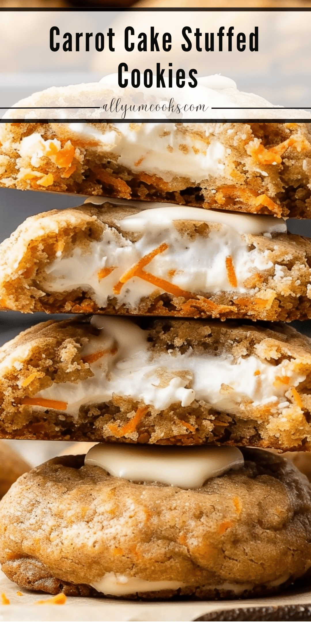 Carrot Cake Stuffed Cookies All Yum Cooks