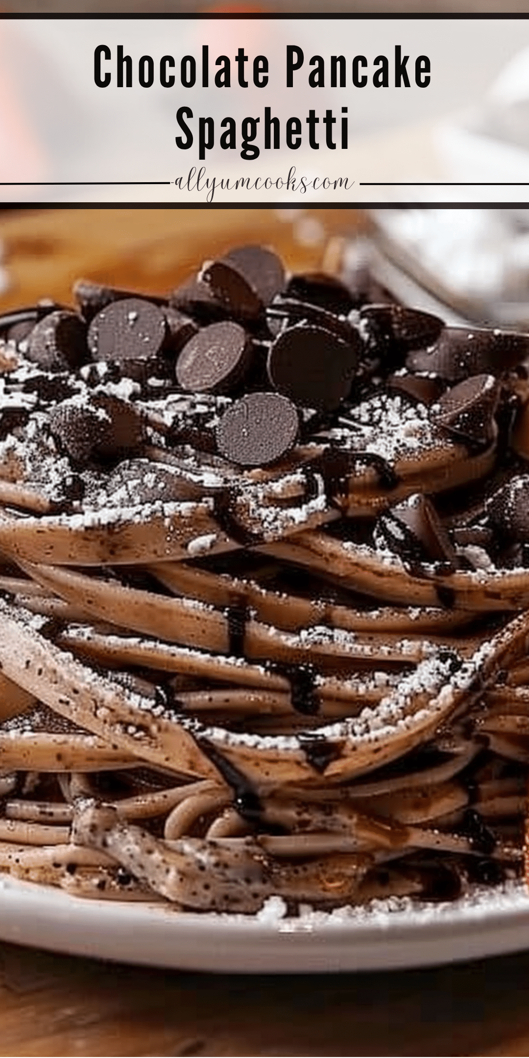 Chocolate Pancake Spaghetti | All Yum Cooks