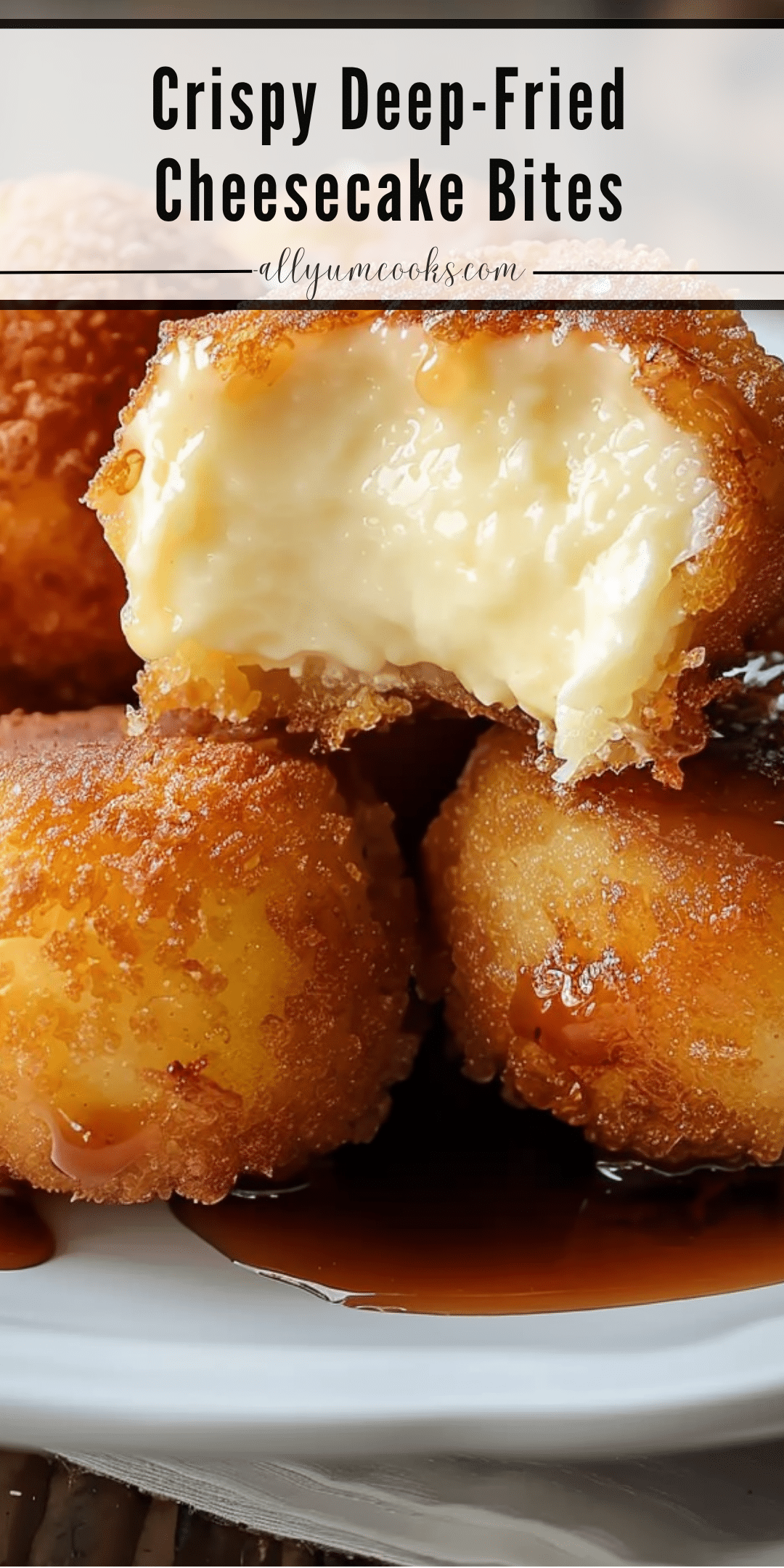 Crispy Deep-Fried Cheesecake Bites | All Yum Cooks