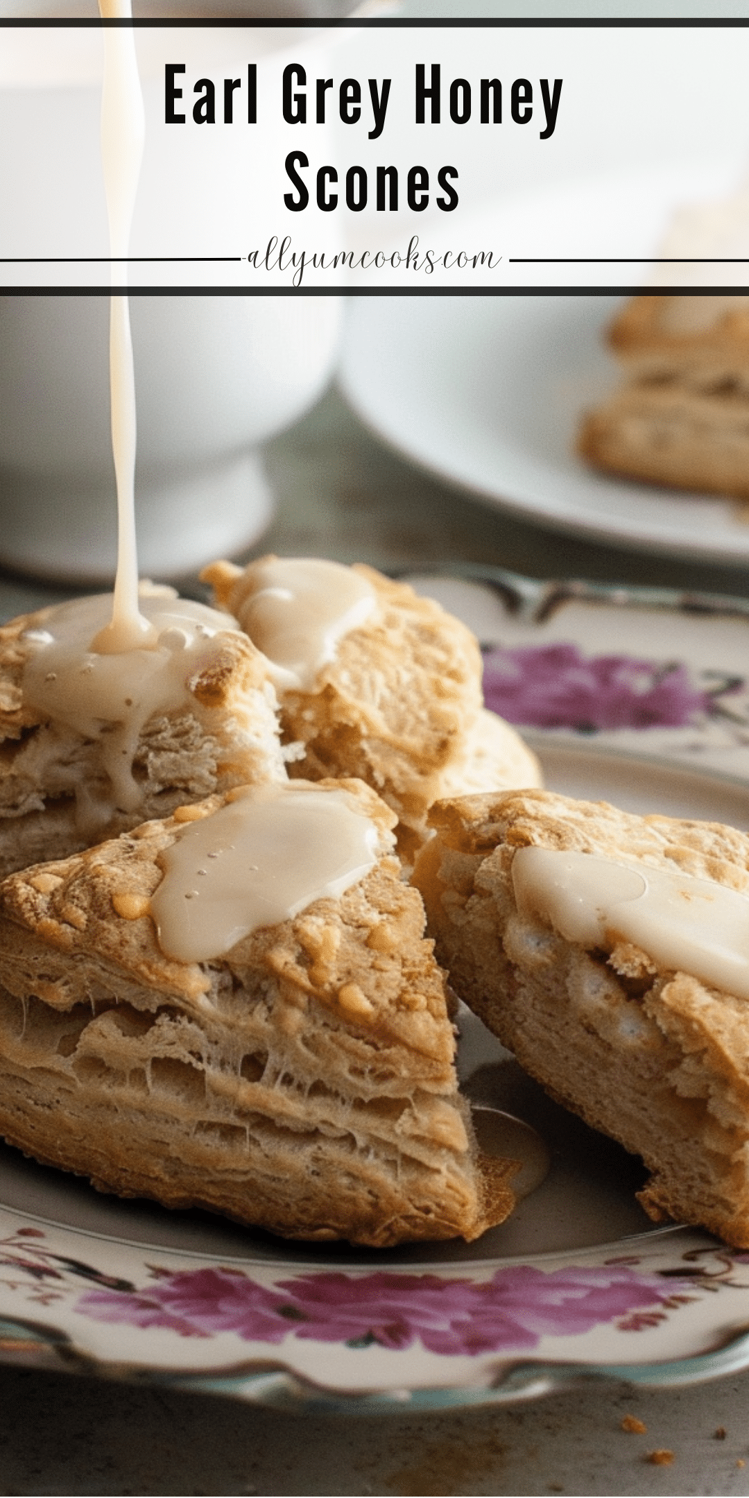 Earl Grey Honey Scones - All Yum Cooks