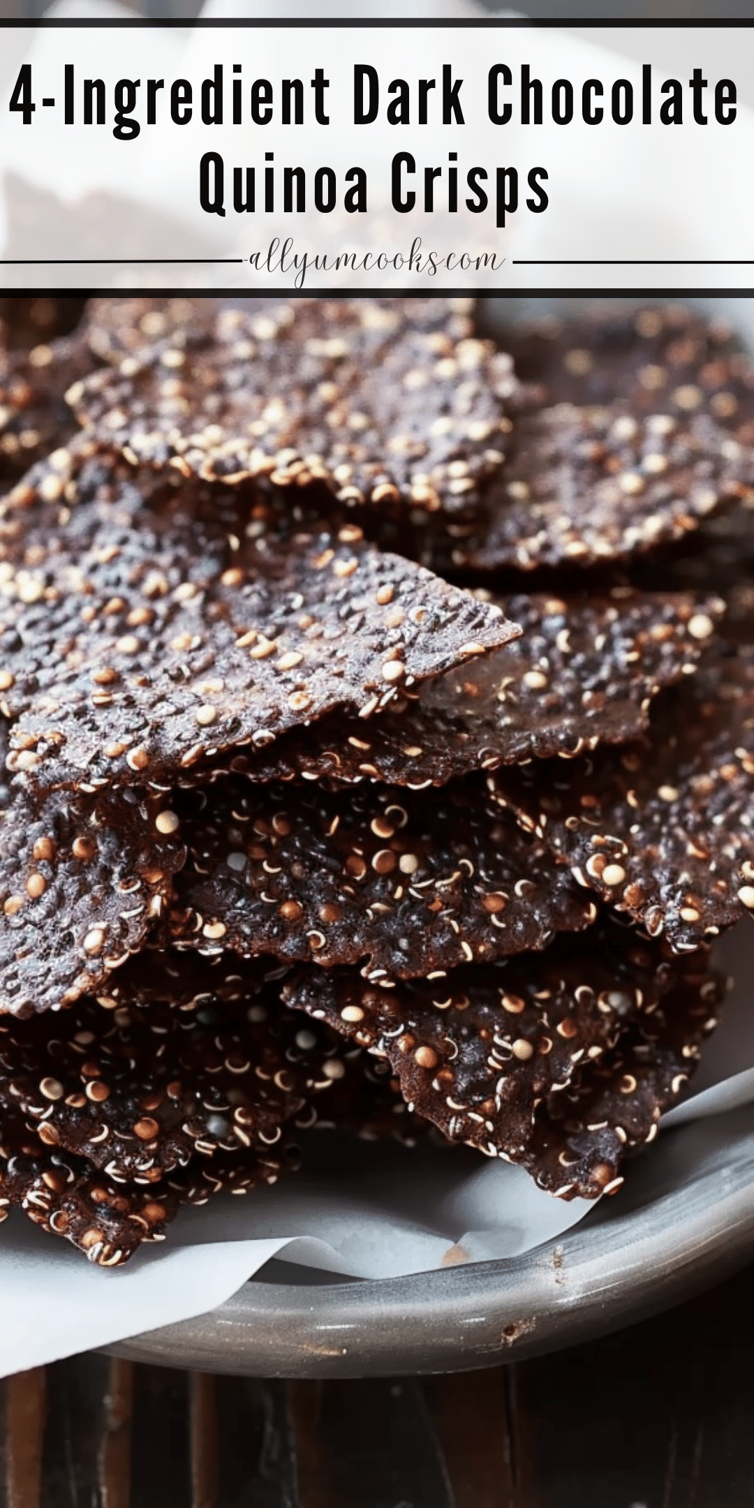 4-Ingredient Dark Chocolate Quinoa Crisps | All Yum Cooks