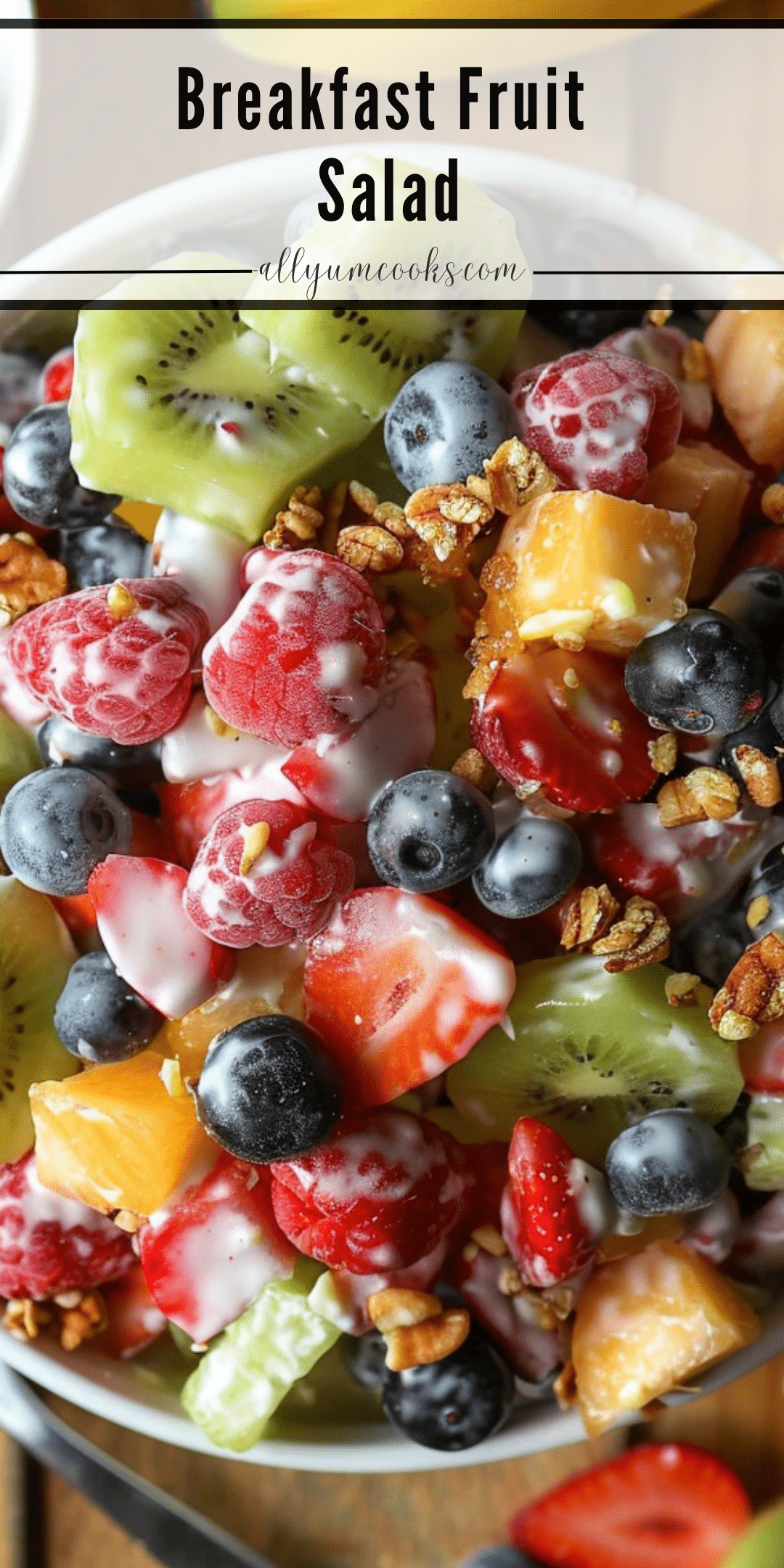Breakfast Fruit Salad | All Yum Cooks