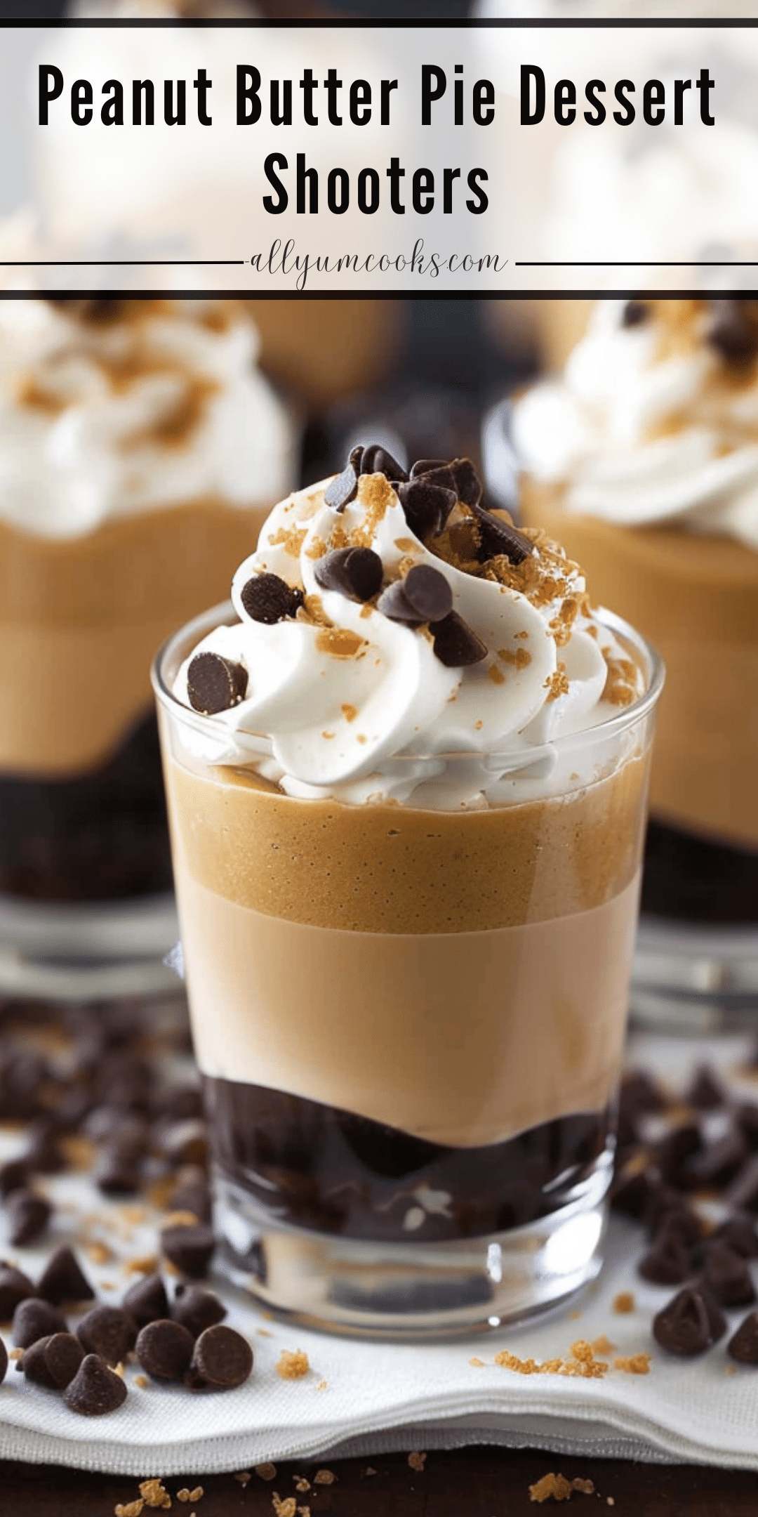 Peanut Butter Pie Dessert Shooters | All Yum Cooks
