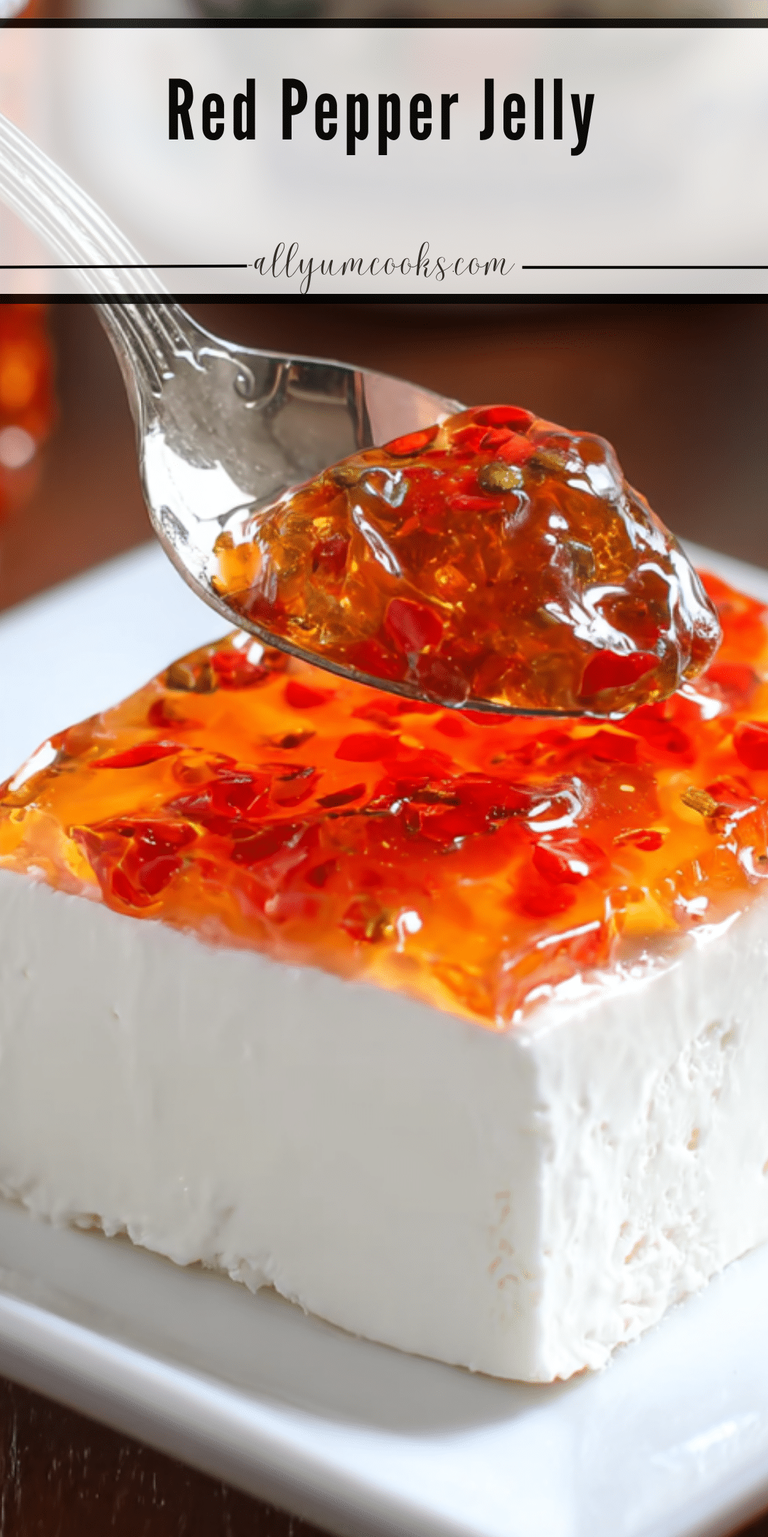 Red Pepper Jelly | All Yum Cooks