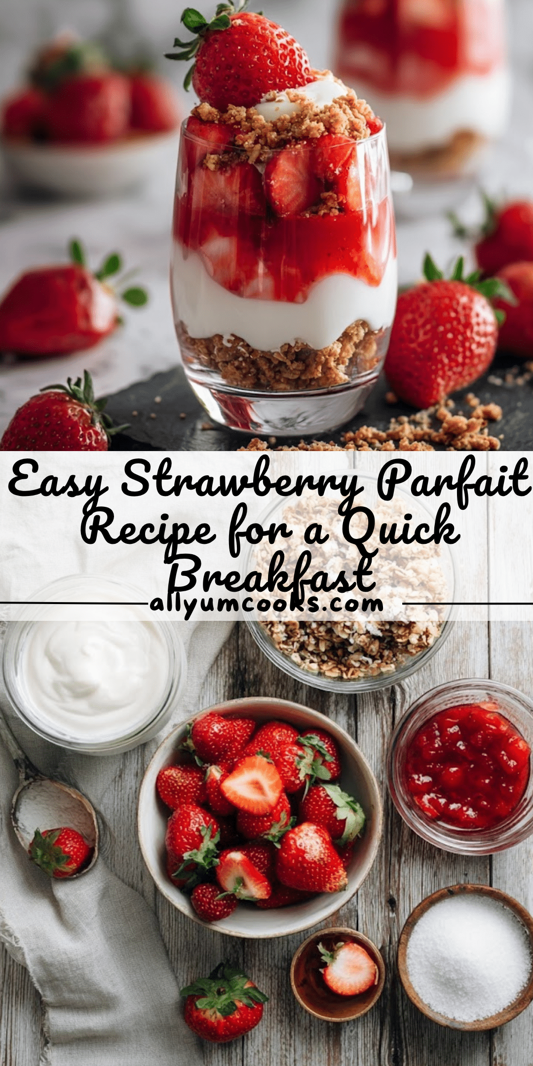 Strawberry Parfait - Irresistibly Fresh & Creamy Dessert
